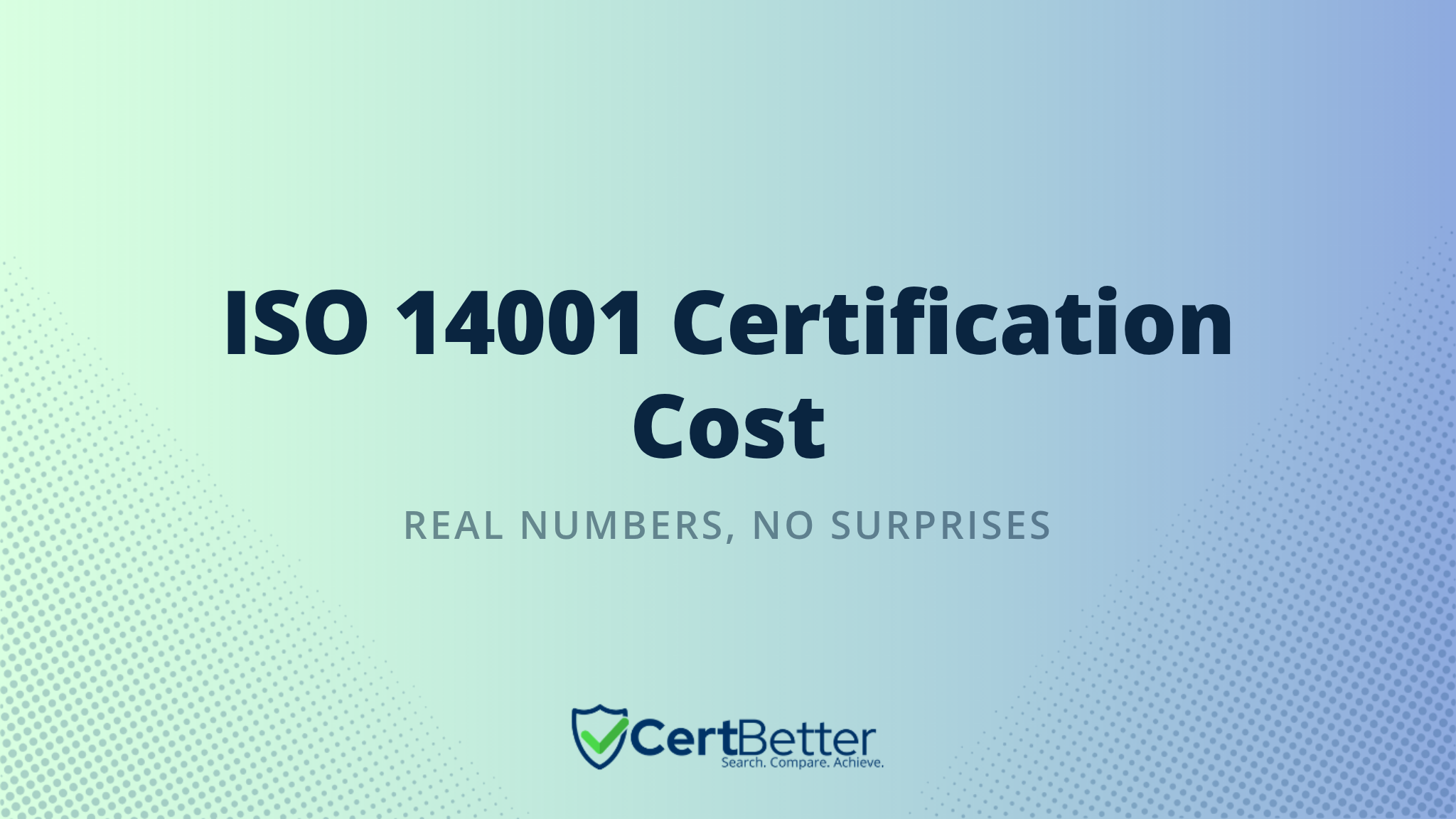 ISO 14001 Certification Cost: 2026 Price Guide - CertBetter